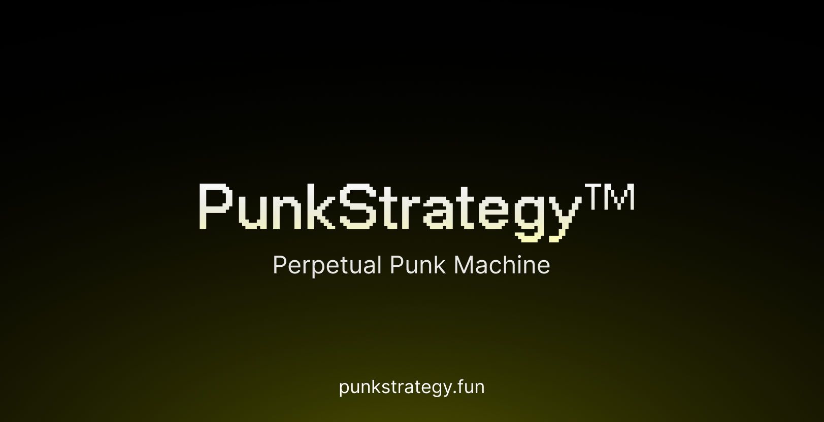 PunkStrategy™ - The Perpetual Punk Machine